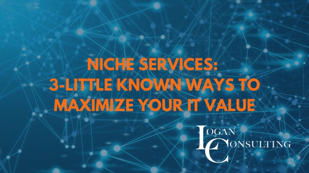 Free White Paper: 3 Little-Known Ways to Maximize Your IT Value - Logan ...